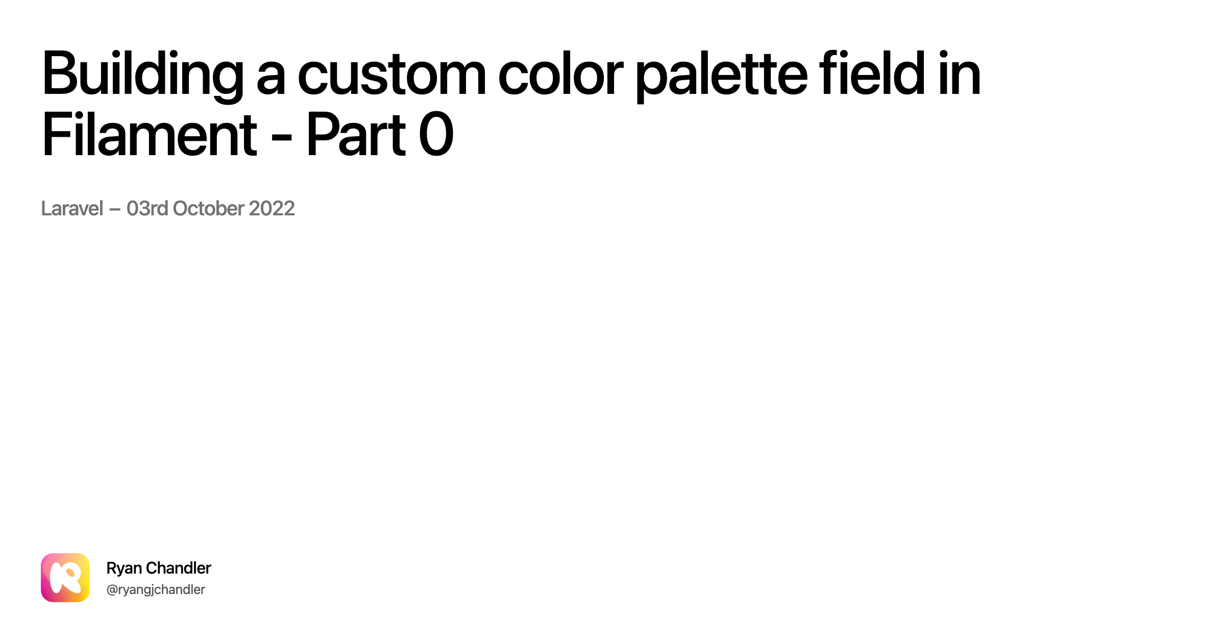 Building a custom color palette field in Filament - Part 0