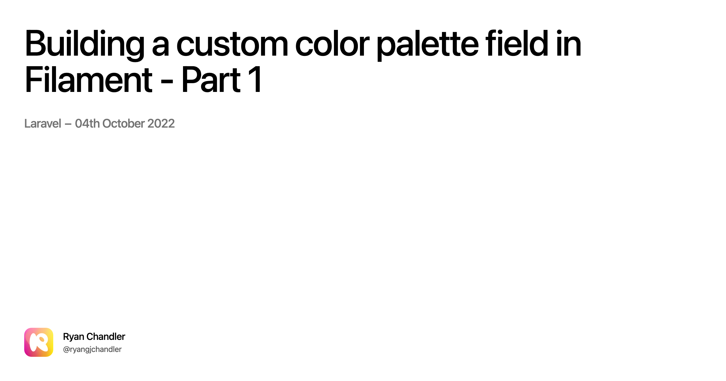 Building a custom color palette field in Filament - Part 1