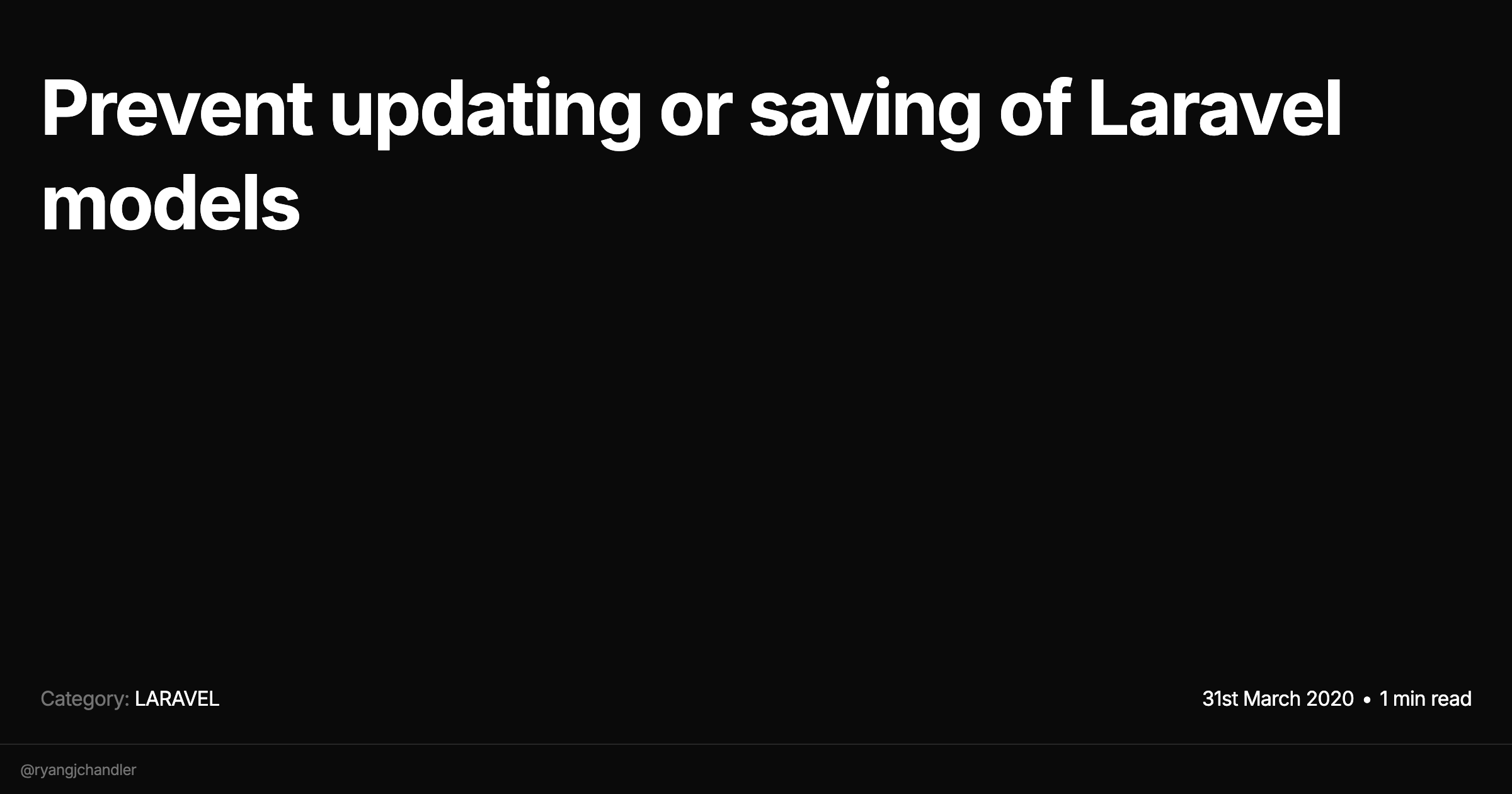 Prevent Updating Or Saving Of Laravel Models 7841
