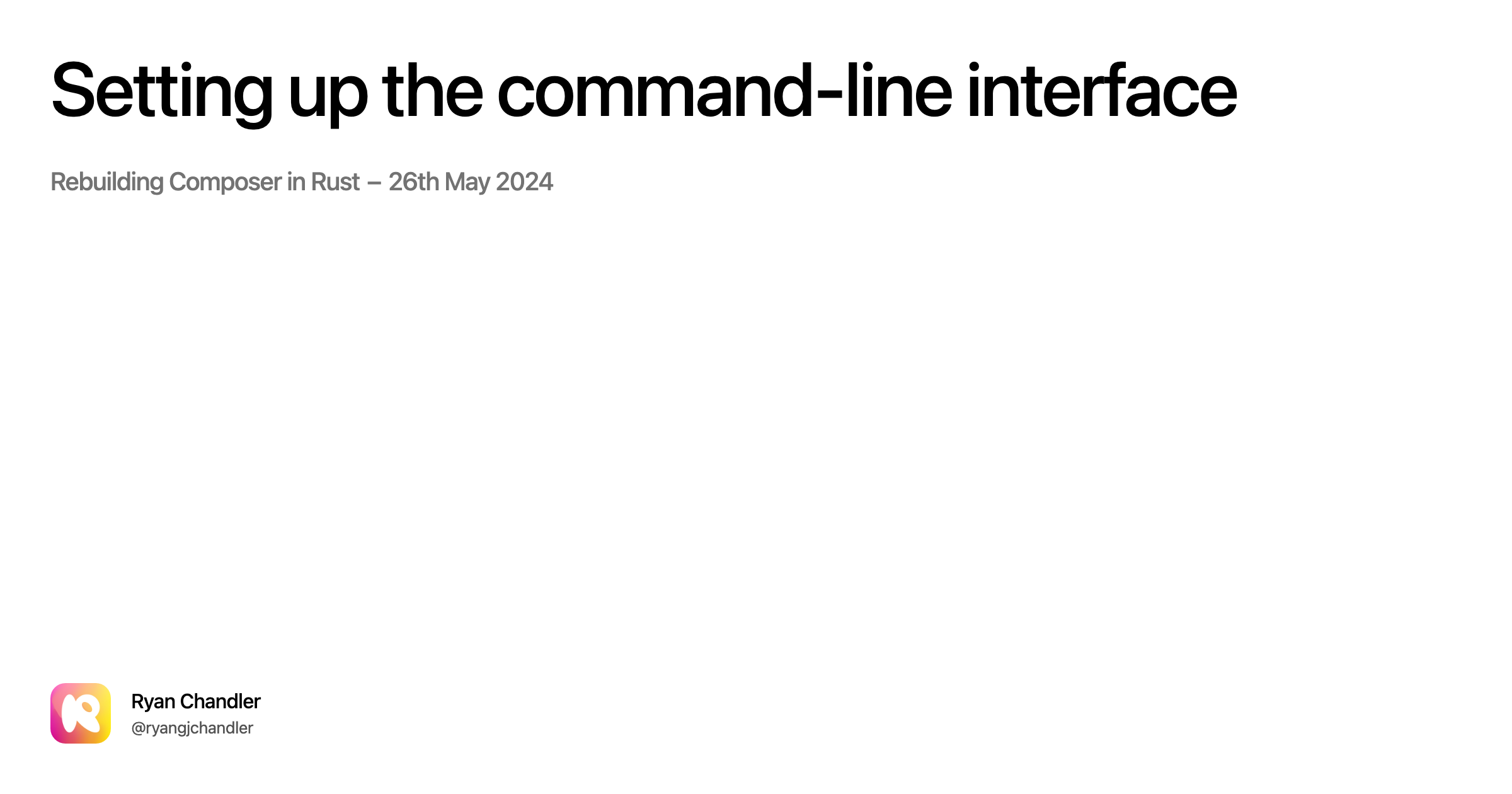 Setting Up The Command Line Interface Rebuilding Composer In Rust 9418
