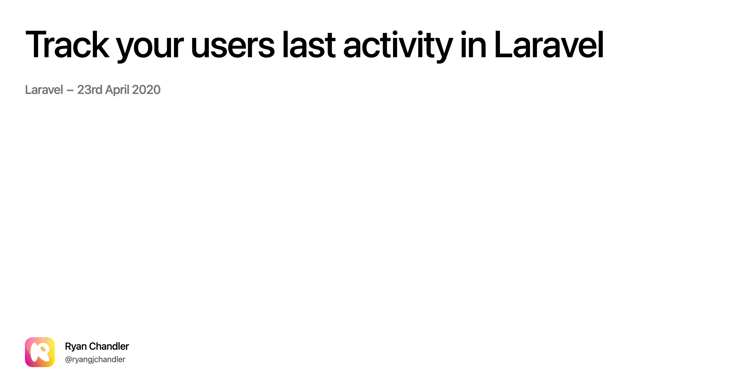 Track your users last activity in Laravel