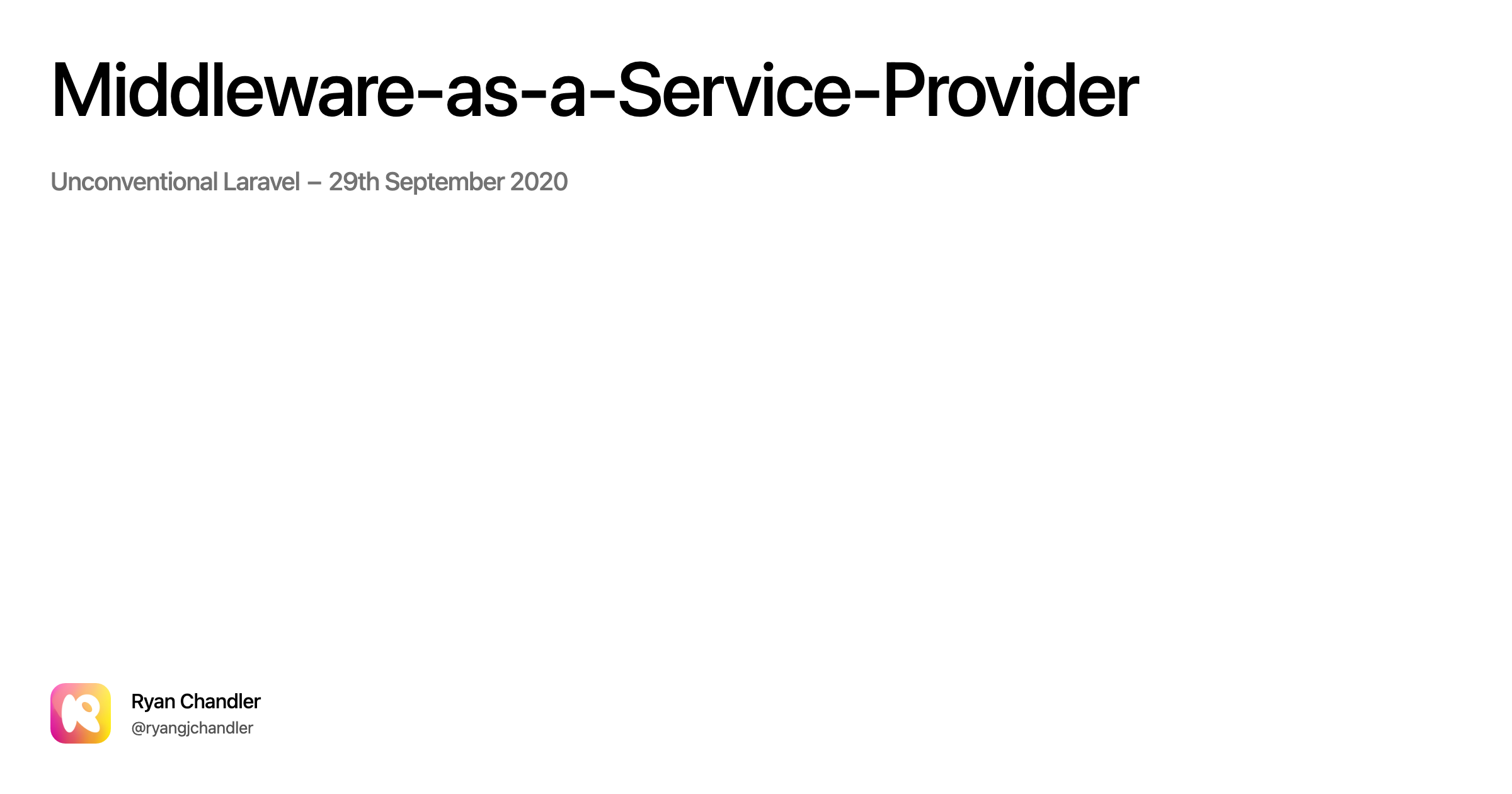 Middleware-as-a-Service-Provider (Unconventional Laravel)